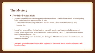 Roanoke "The Lost Colony" | PPT