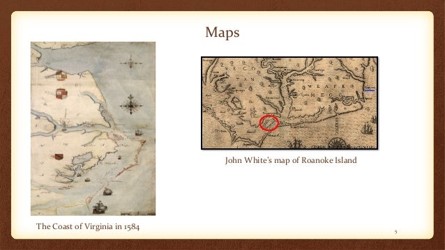 Roanoke "The Lost Colony"