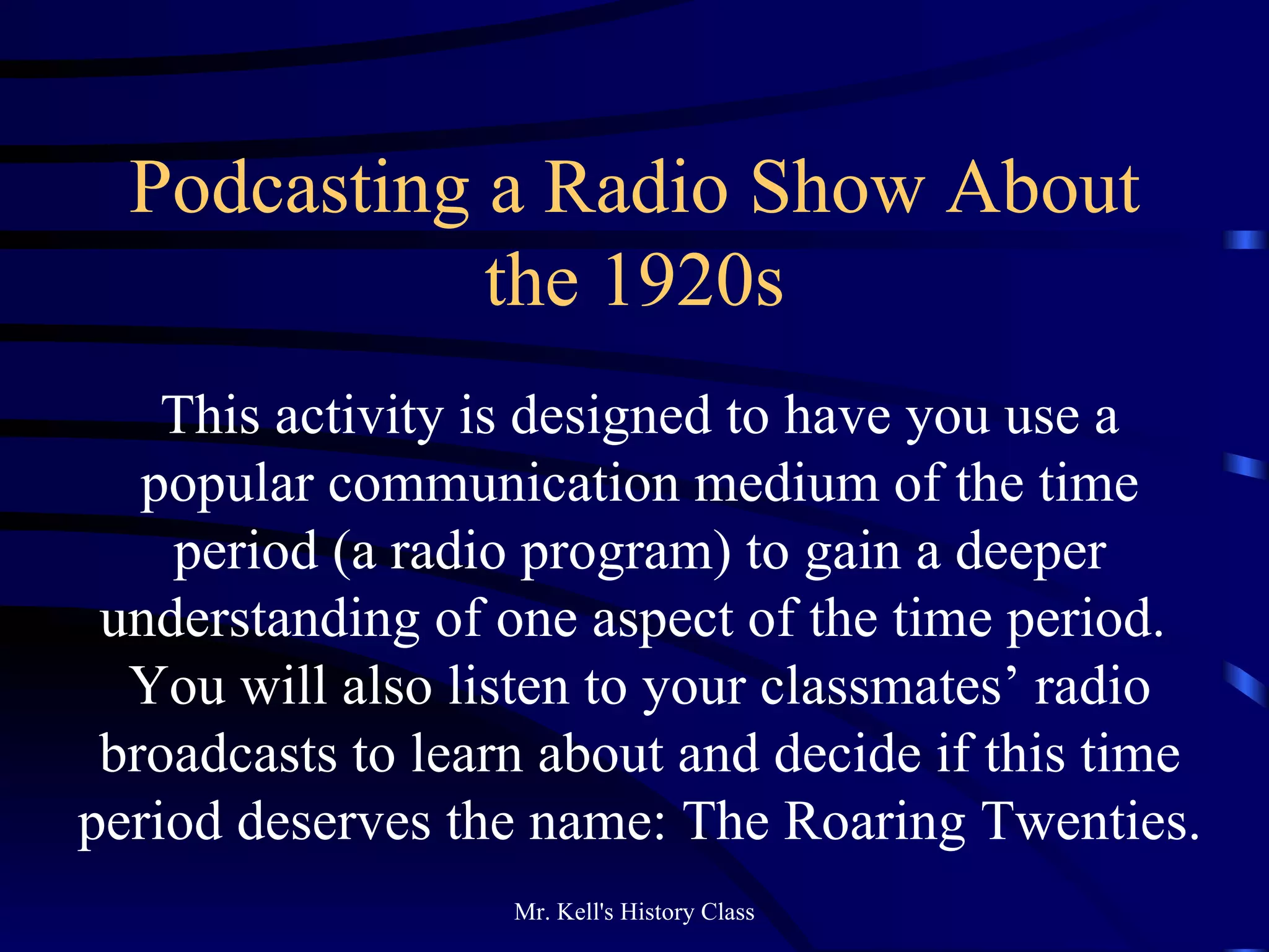 Roaring 20s Podcast | PPT