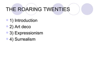 Arts in the roaring twenties | PPT