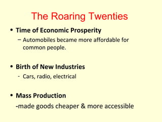 The Roaring Twenties (1920s) | PPT | Economy | Business and Finance