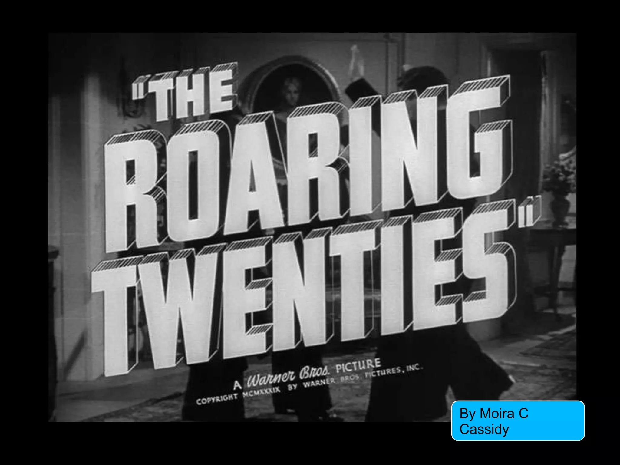 Roaring twenties | PPTX