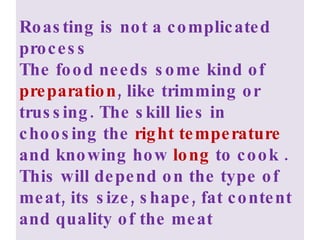 Roasting and spit roasting | PPT