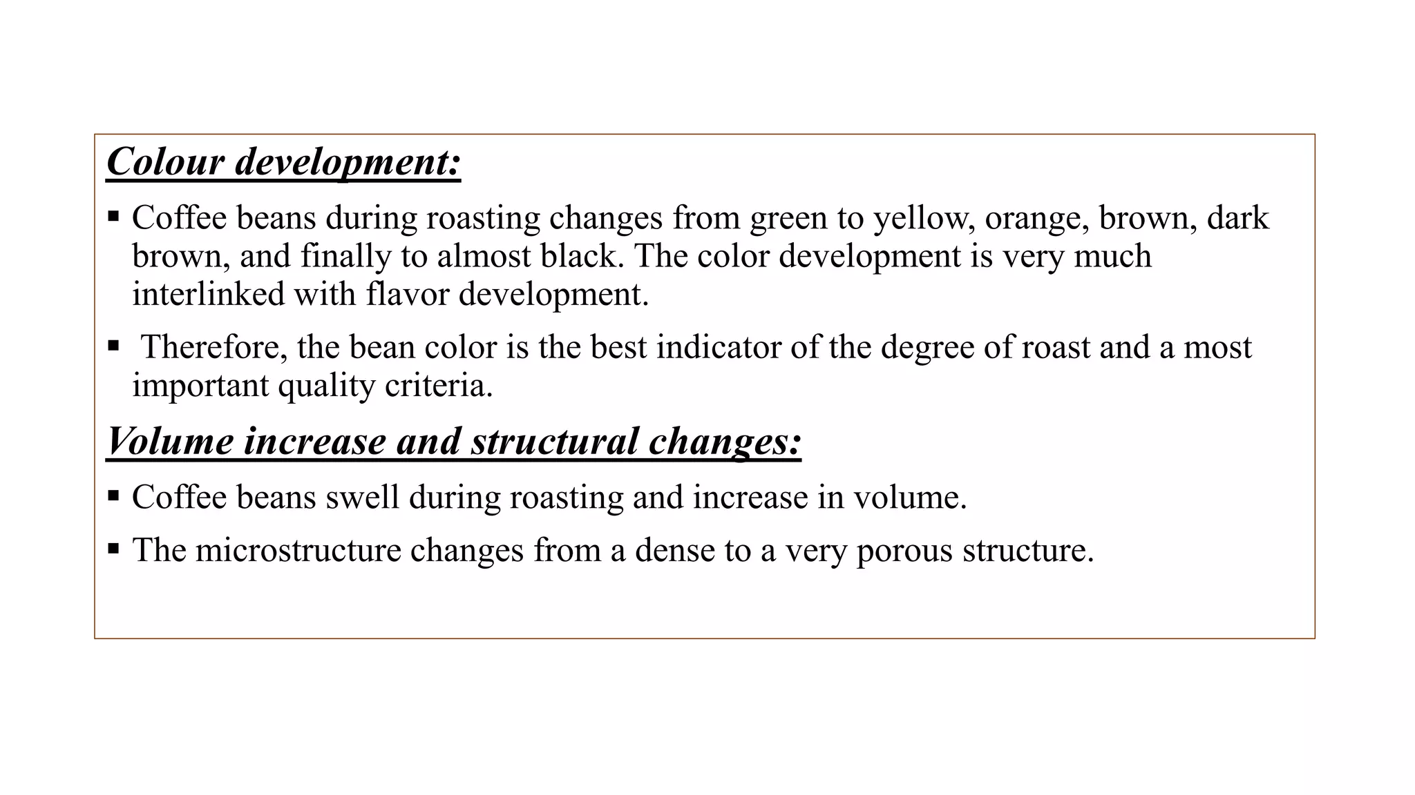 Roasting of coffee beans | PPTX