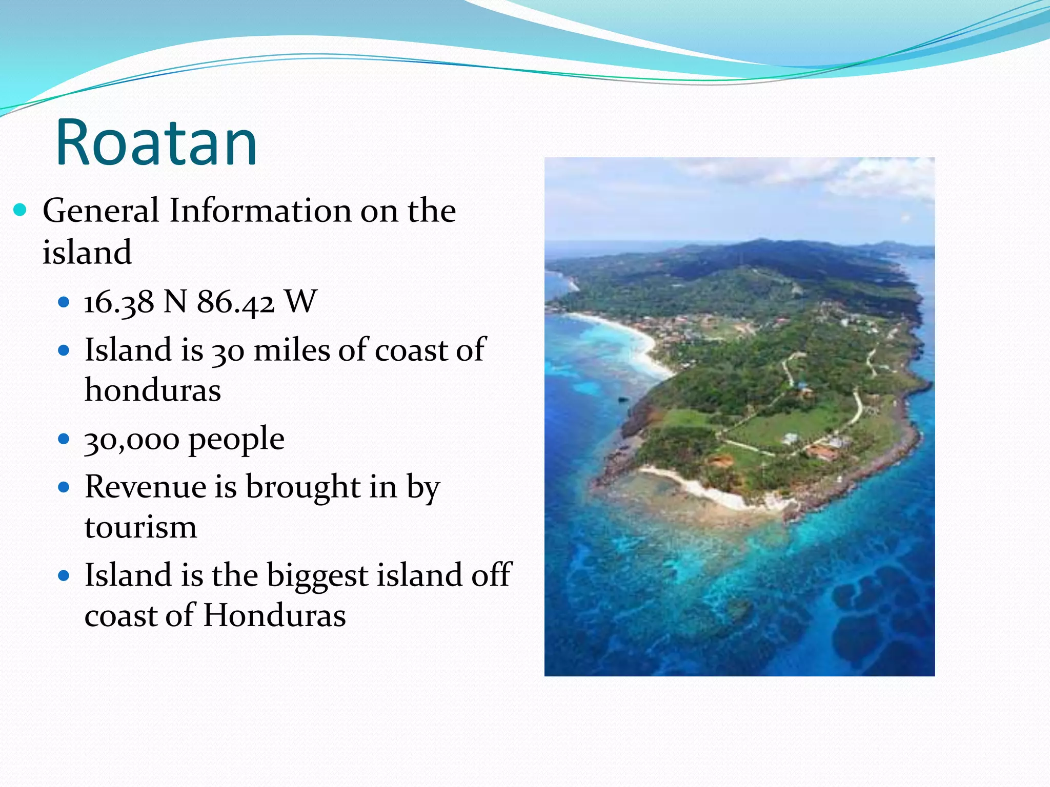 Roatan Final | PPTX