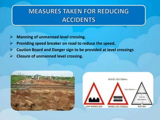 CONVERSION OF LEVEL CROSSING INTO ROAD OVER/UNDER BRIDGES | PPTX