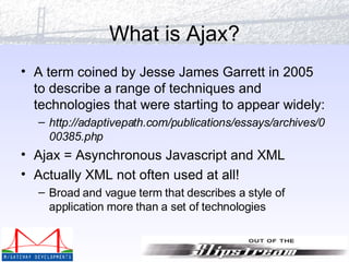 Rob Tweed :: Ajax and the Impact on Caché and Similar Technologies | PPT