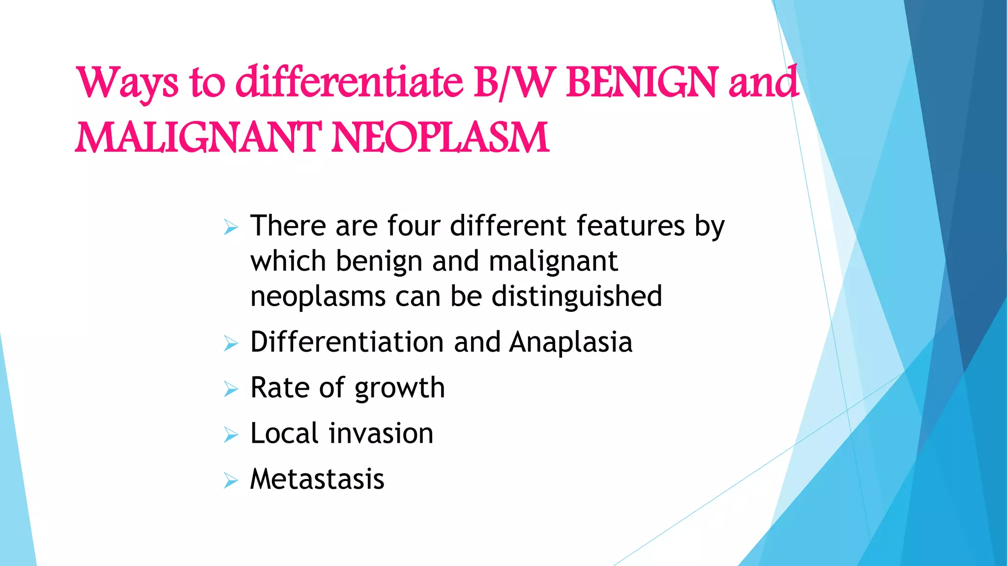 DIFFERENCE BETWEEN BENIGN AND MALIGNANT NEOPLASM (CANCER) | PPTX
