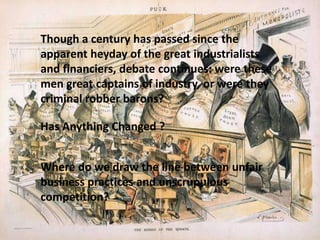 Robber baronspp presentation3 | PPTX