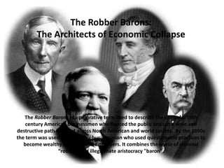 Robber baronspp presentation3 | PPTX