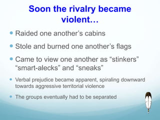 Robbers Cave Study Summary | PPTX