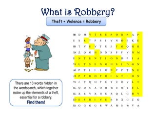 Robbery 2010 11 | PPTX