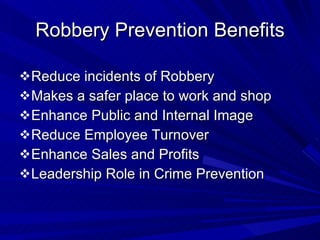 Robbery prevetion and awareness | PPT