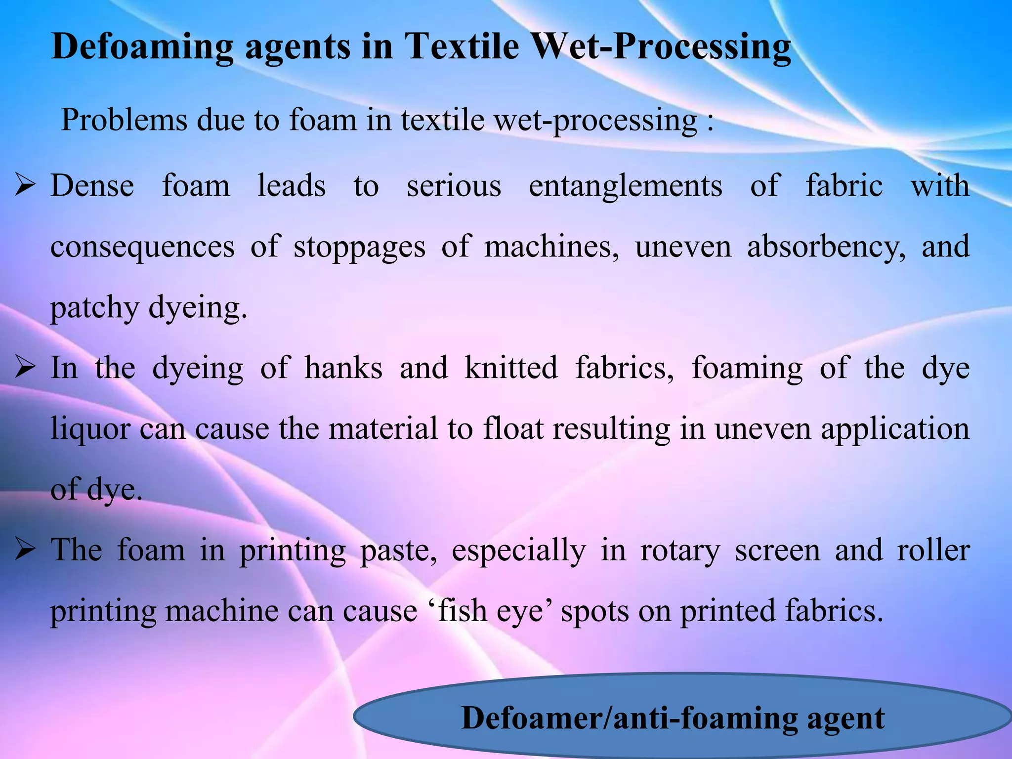 foaming and defoaming agent | PPTX