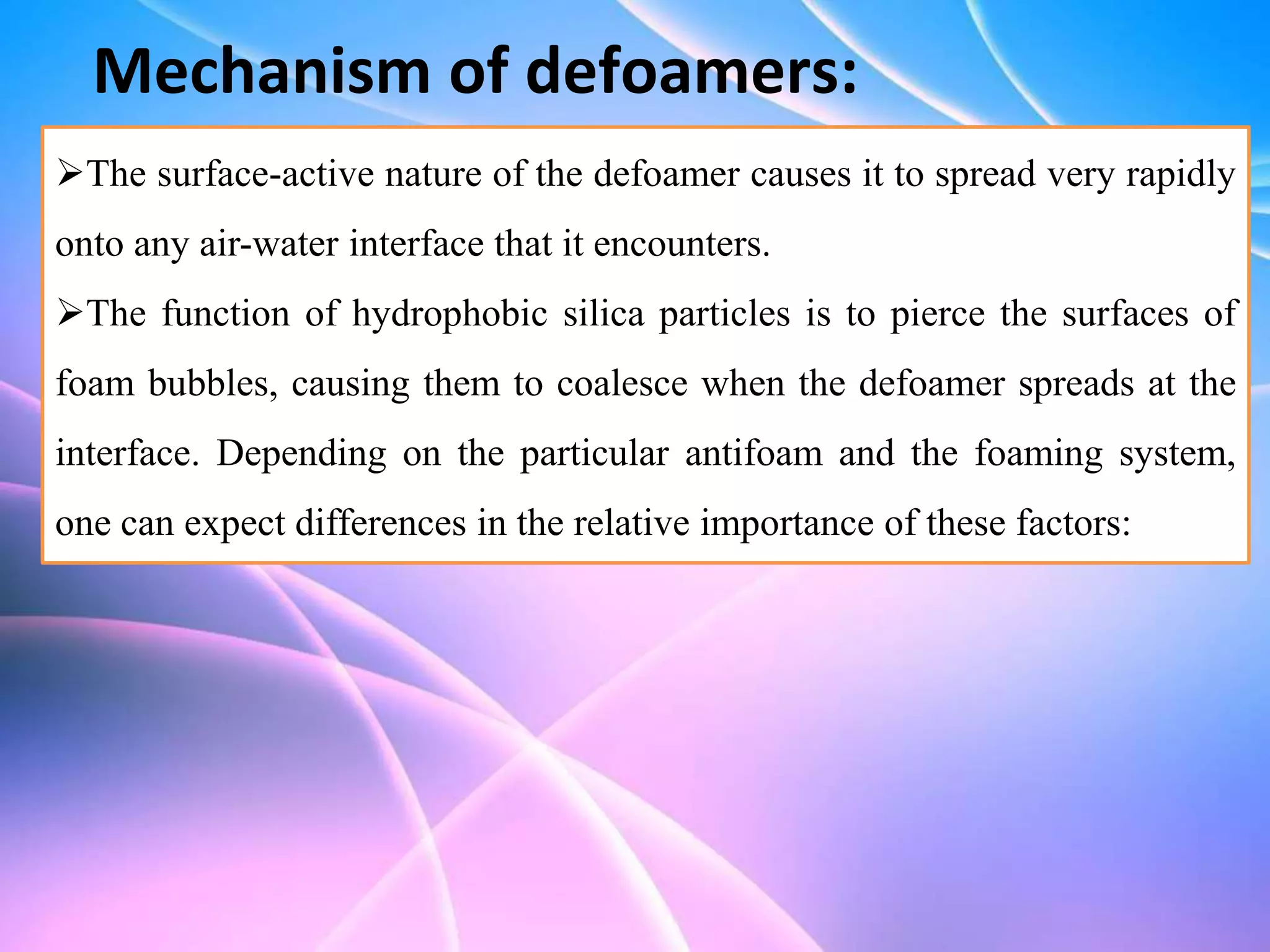 foaming and defoaming agent | PPTX