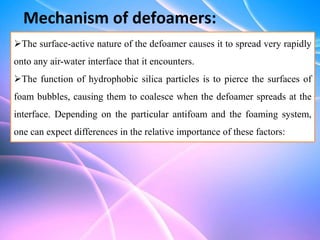foaming and defoaming agent | PPTX
