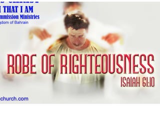 Robe of Righteousness | PPT