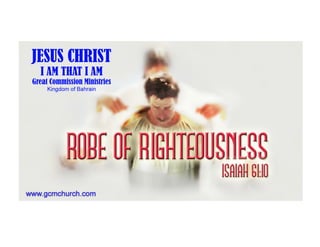 Robe of Righteousness | PPT