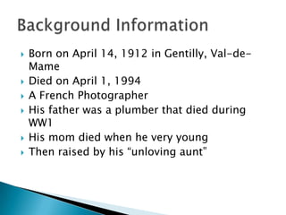 Robert doisneau | PPTX