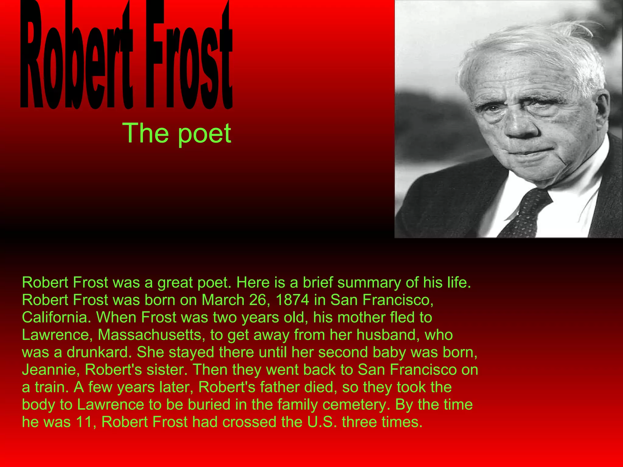 Robert Frost | PPT | Celebrity Deaths | Pop Culture