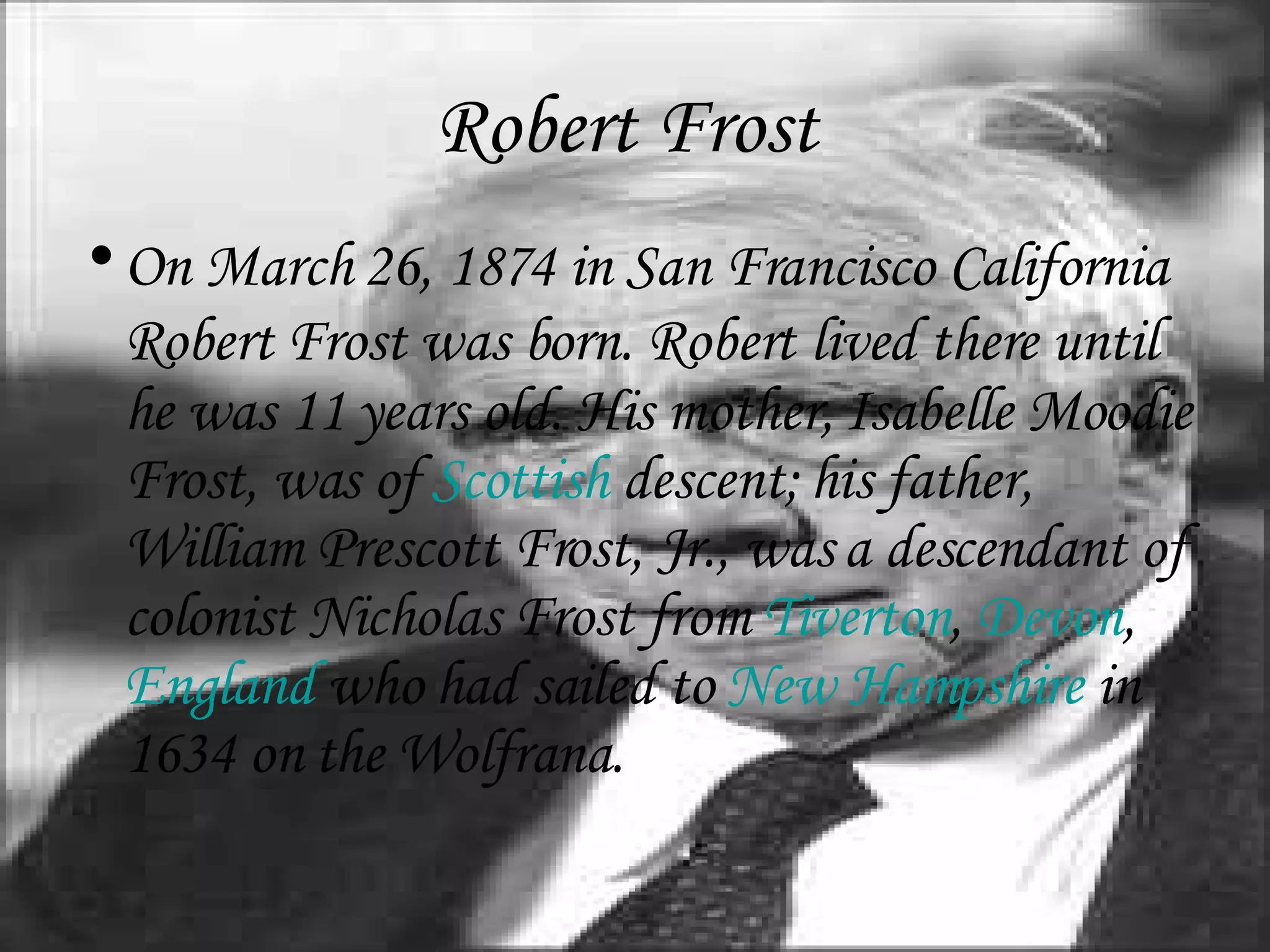 Robert Frost | PPT