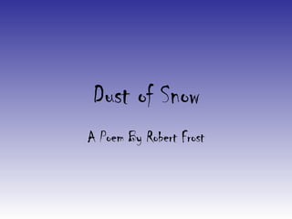 Robert Frost Poem | PPT