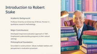 Robert Stakes Curriculum Evaluation Model.pptx