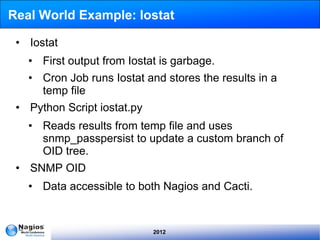 Nagios Conference 2012 - Robert Bolton - Custom SNMP OID Creation | PPT