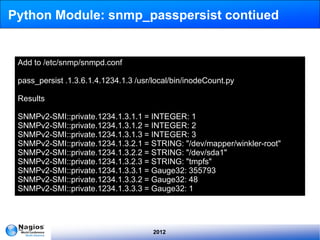 Nagios Conference 2012 - Robert Bolton - Custom SNMP OID Creation | PPT