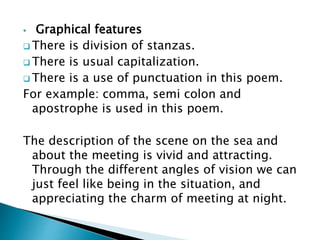 Stylistic analysis of Robert browning's poem "Meeting at night" | PPTX