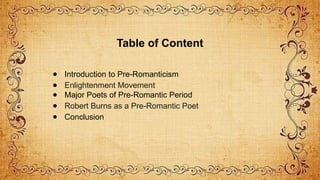 Robert Burn as a Pre-Romatic Poet ( Neo Classical Period ) ) | PPTX