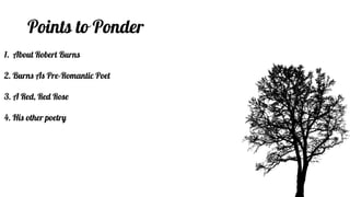 Robert Burns as Pre-romantic poet.pptx