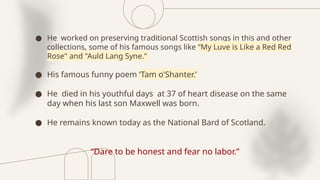 Robert Burns's life and his Poetry | Burns as Transitional poet | PPTX