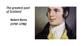 Robert Burns Biography | PPTX