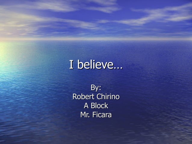 Robert Chirino Powerpoint Slide God Exists | PPT