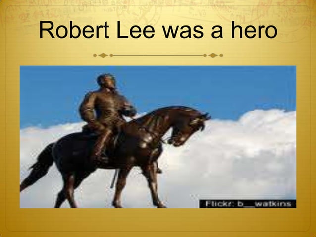 Robert e. lee | PPT