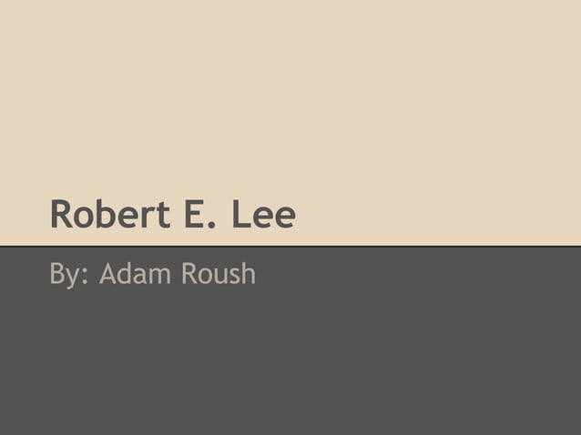 Robert e. lee | PDF
