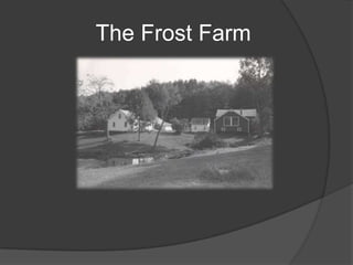 Robert Frost | PPT