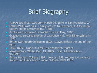 biography of robert frost the familiar english author.ppt