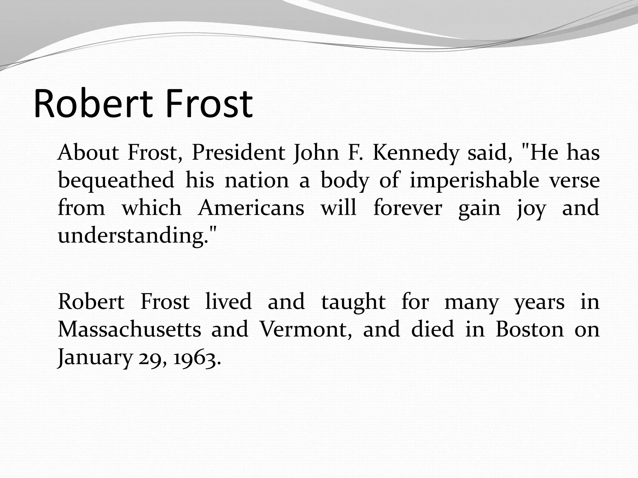 Robert frost.3 | PPTX