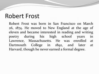 Robert frost.3 | PPTX