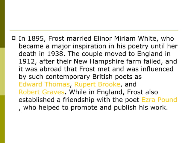 Robert frost biography | PPT | Poetry | Books and Literature