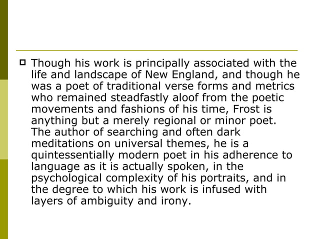 Robert frost biography | PPT | Poetry | Books and Literature