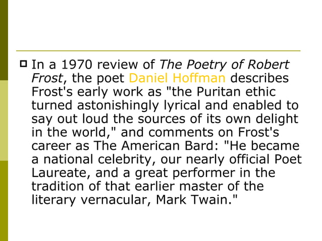 Robert frost biography | PPT | Poetry | Books and Literature