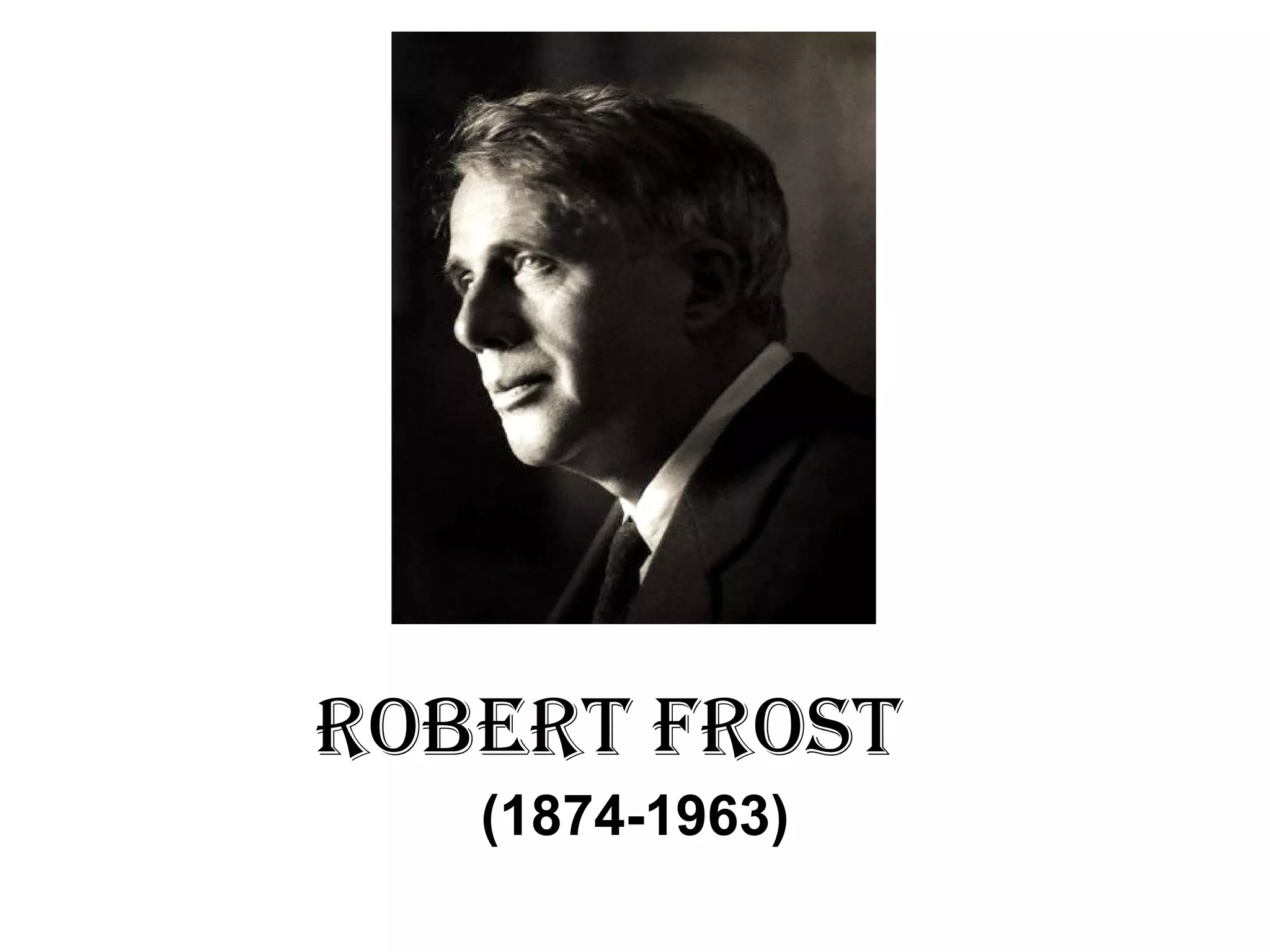 Robert frost presentation | PPT