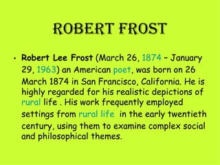 Robert frost presentation | PPT
