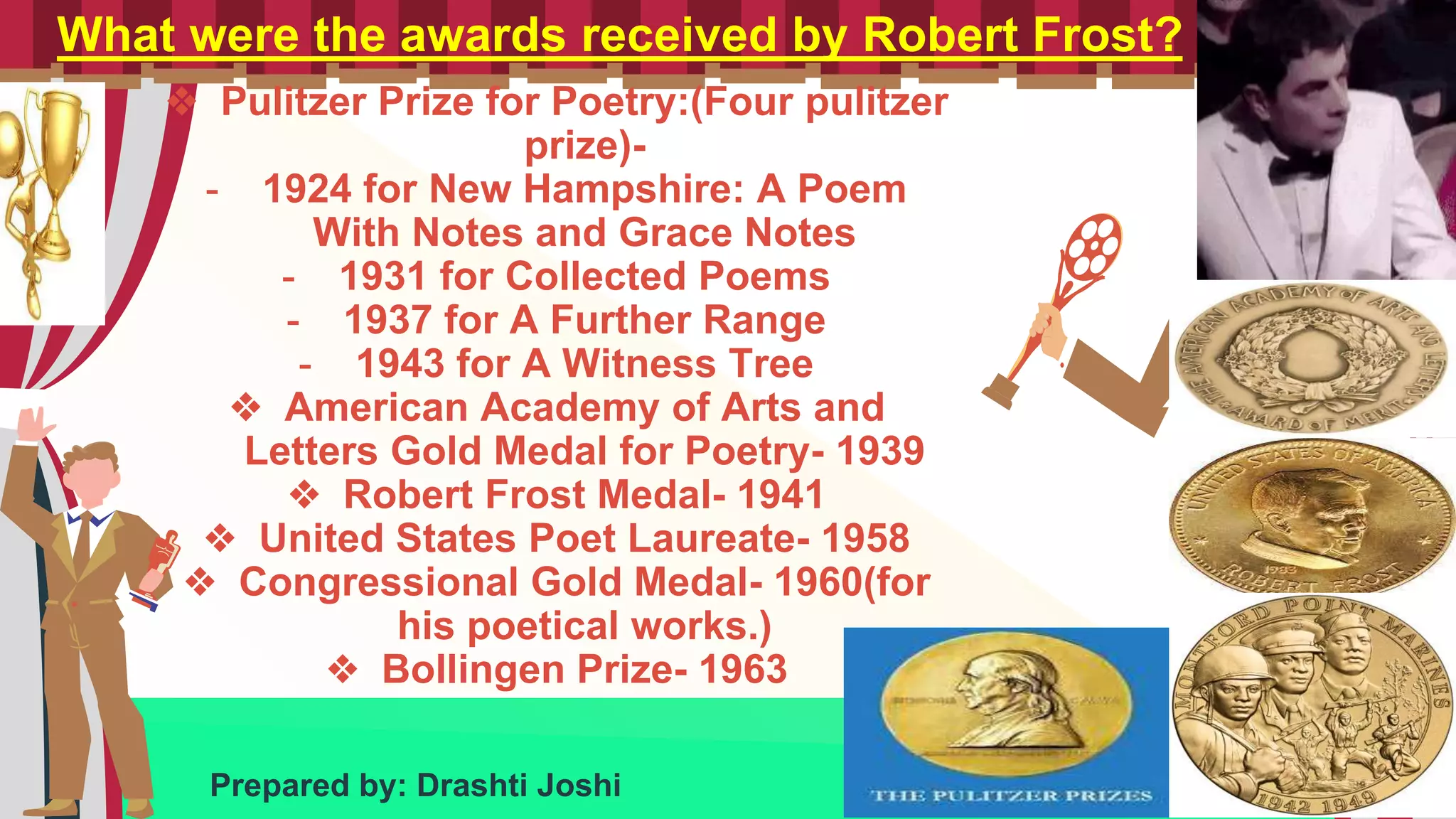 Robert Frost presentation .pptx | Poetry | Books and Literature