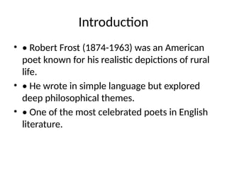Robert_Frost_Presentation.ppt class 9 li | PPT