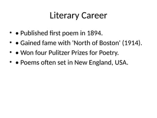 Robert_Frost_Presentation.ppt class 9 li | PPTX