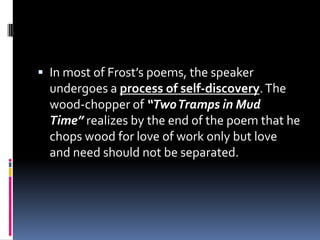 Robert frost’s themes | PPT
